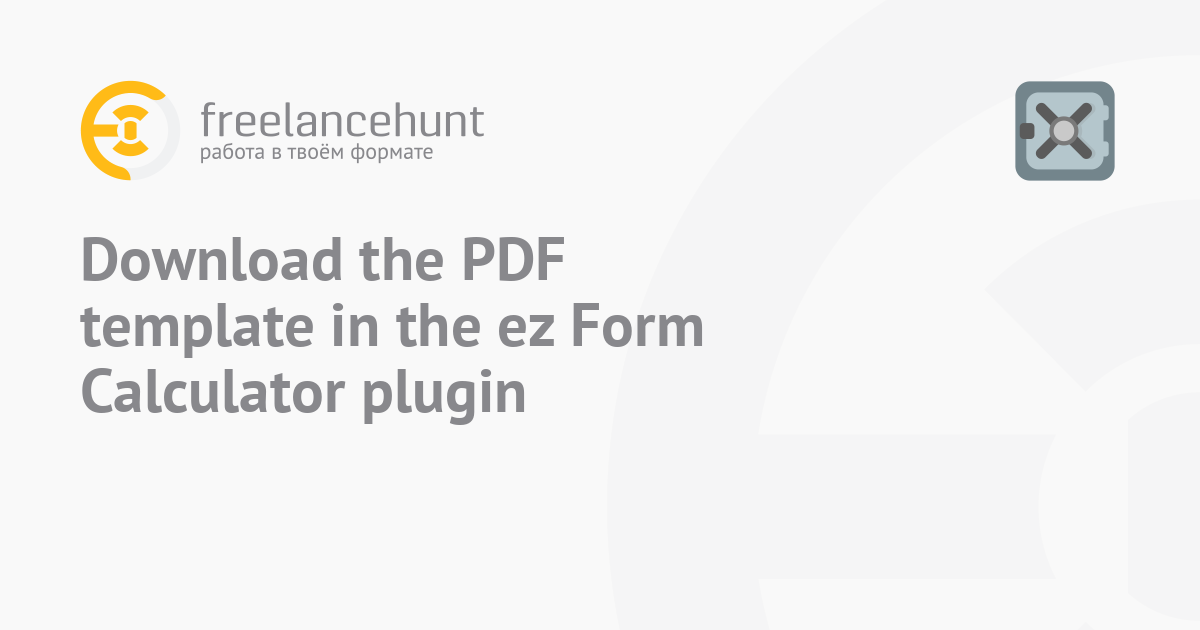 Download the PDF template in the ez Form Calculator plugin • Freelance ...