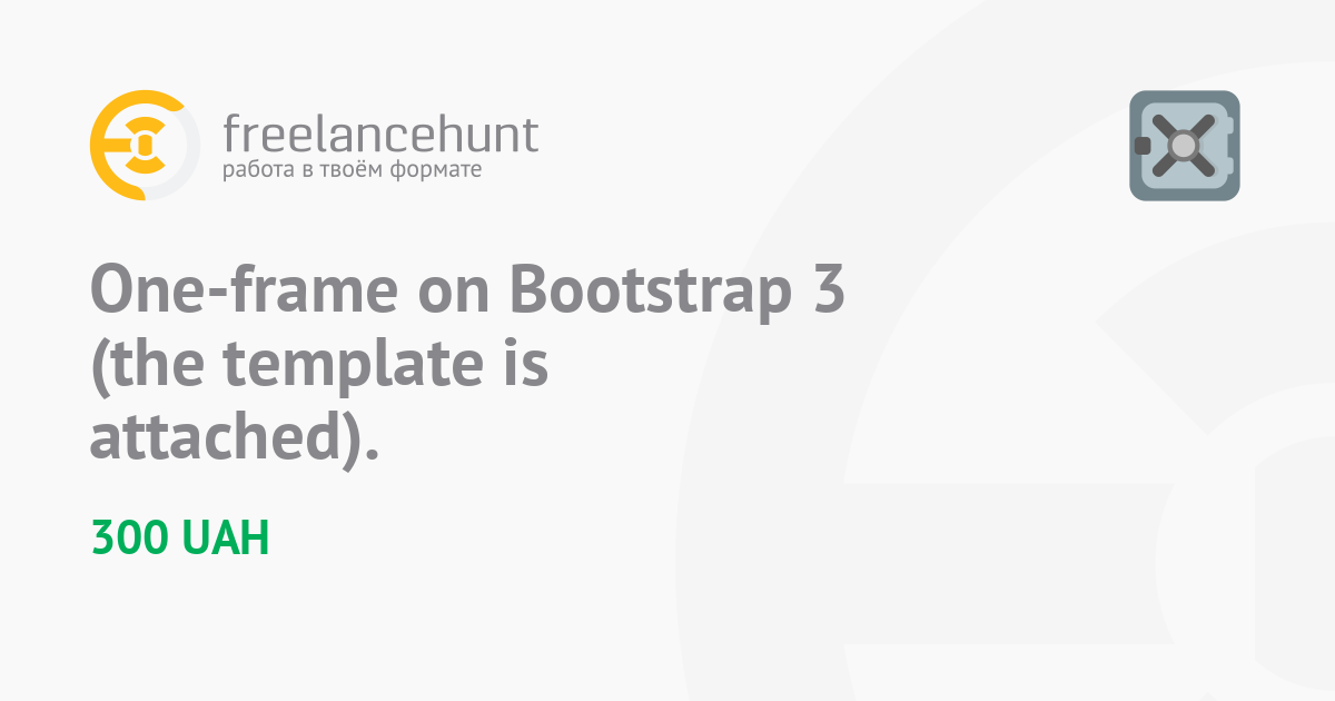 One-frame on Bootstrap 3 (the template is attached). • freelance job ...