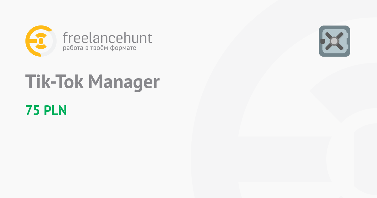 Tik-Tok Manager • фриланс-работа для специалиста • категория Контент ...
